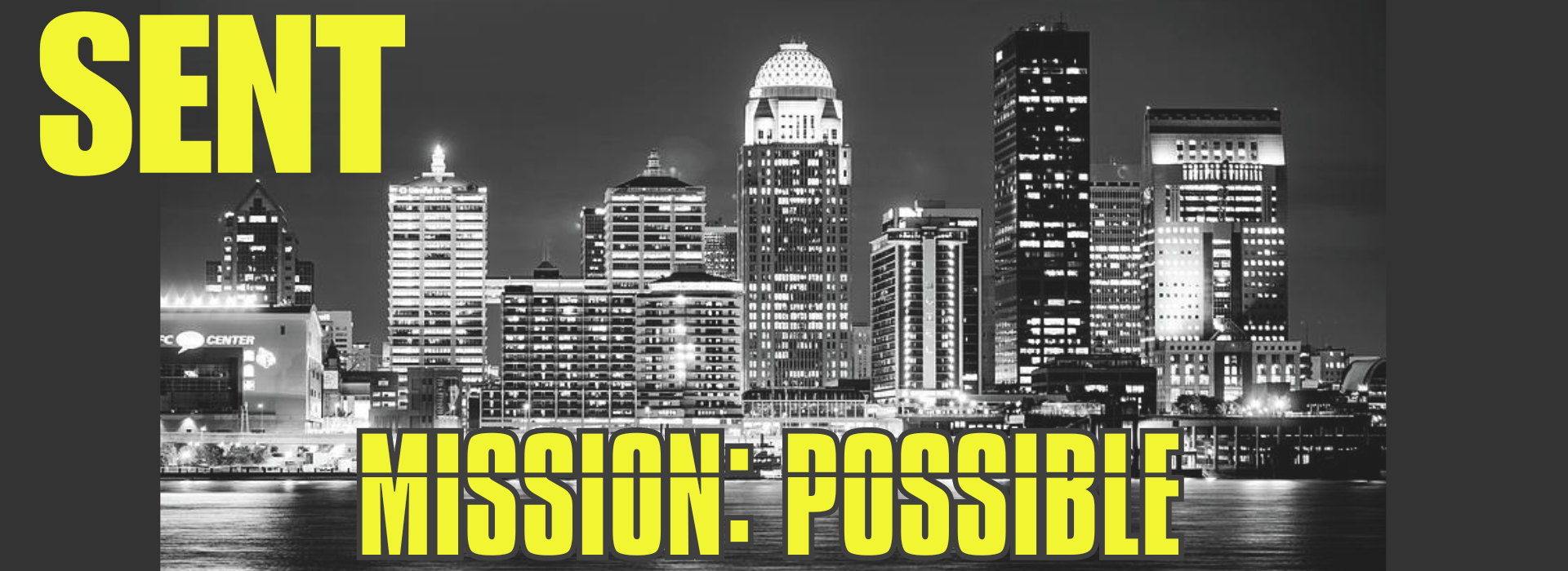 Sent: Mission Possible - Revolution Church